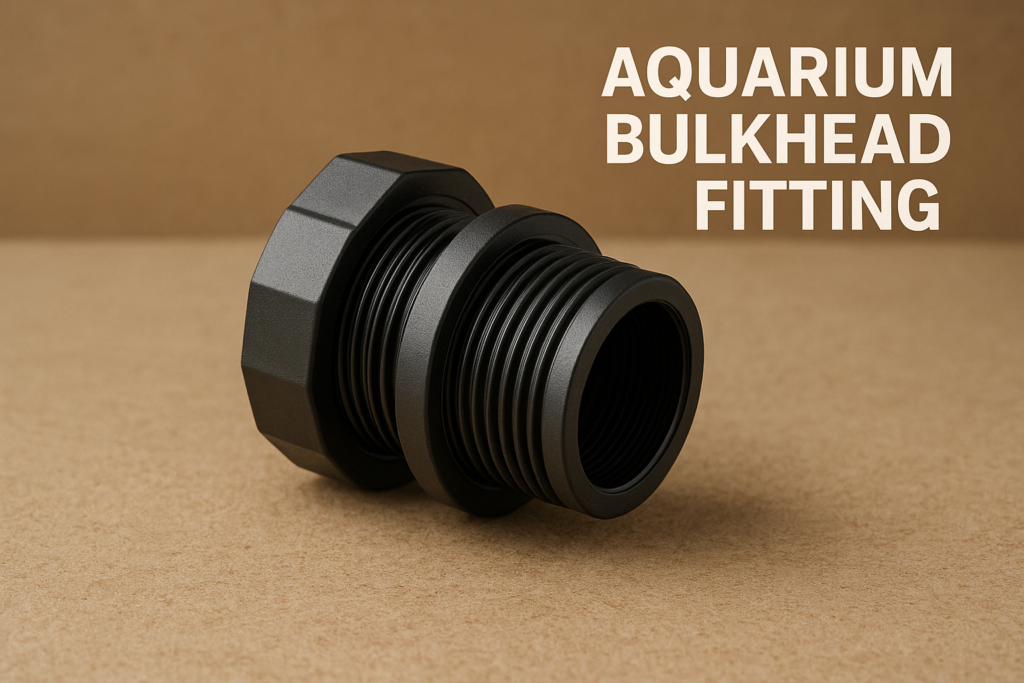 Aquarium Bulkhead Fitting: The Complete Guide for Aquarists - Guppy Fish